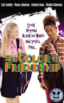 The Color of Friendship (2000) – Past Foot Forward